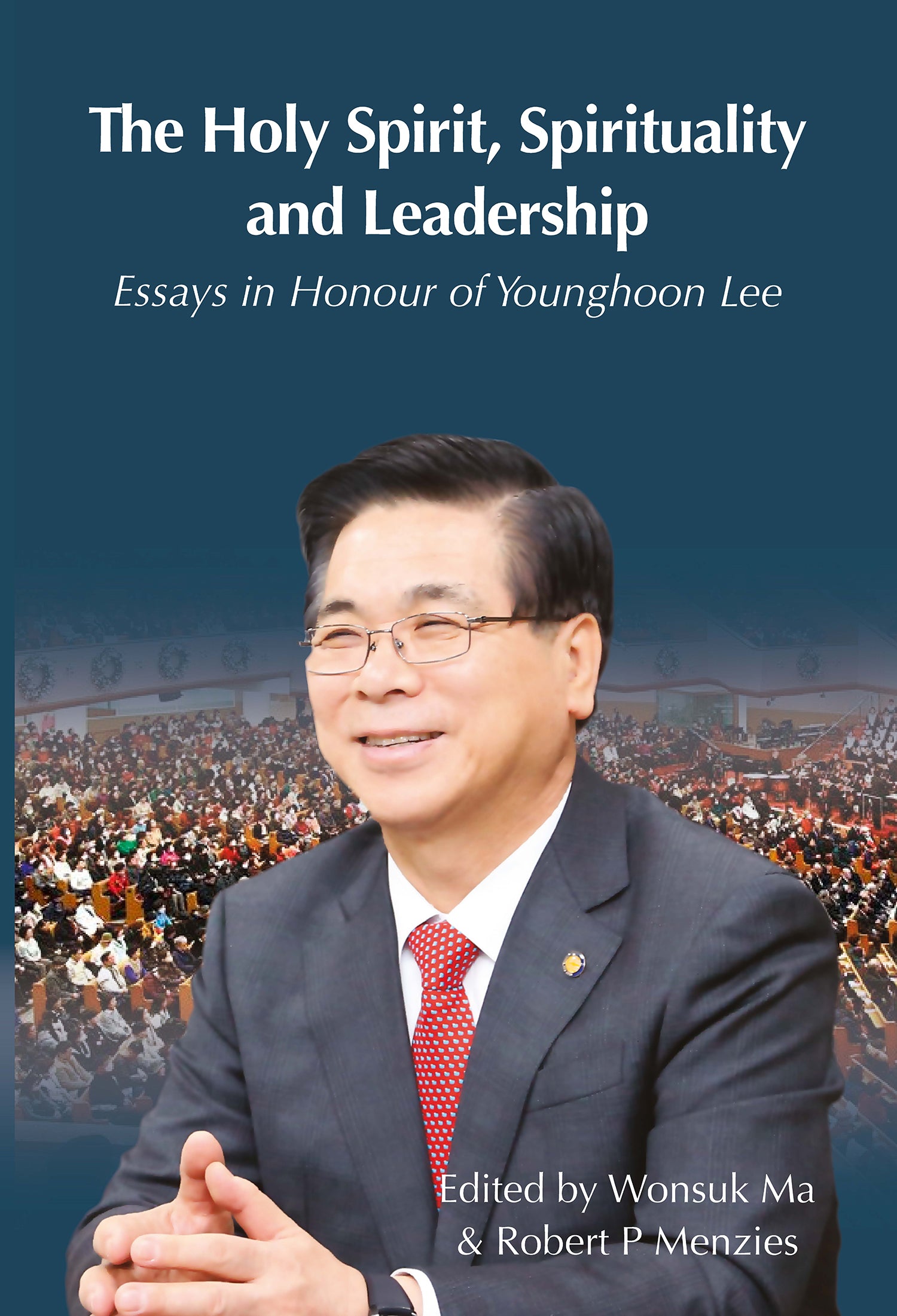 The Holy Spirit, Spirituality and Leadership – Regnum Books