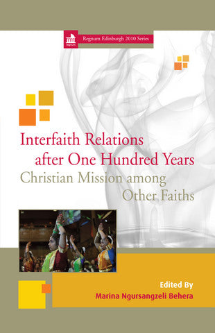 Interfaith Relations after One Hundred Years – Regnum Books